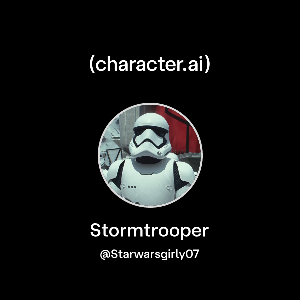 Chat with Stormtrooper | character.ai | AI Chat, Reimagined–Your Words ...