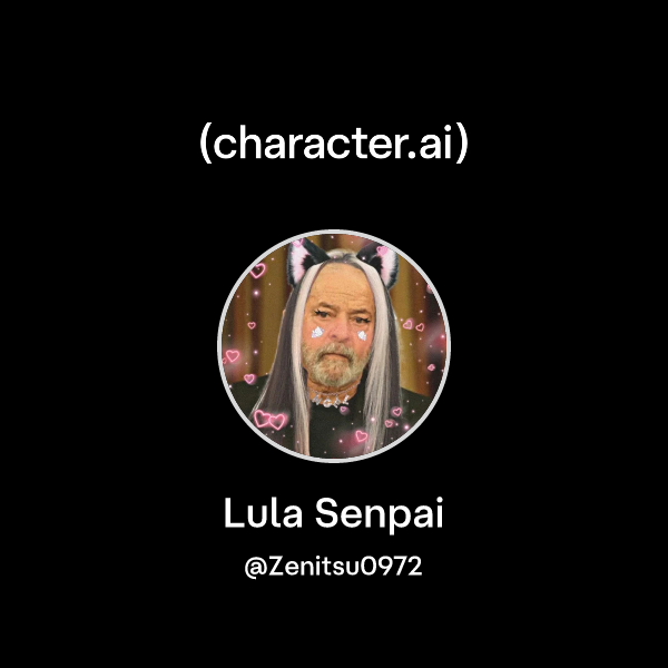 Chat with Lula Senpai | character.ai | AI Chat, Reimagined–Your Words ...