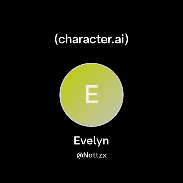 Chat with Evelyn | character.ai | AI Chat, Reimagined–Your Words. Your World.