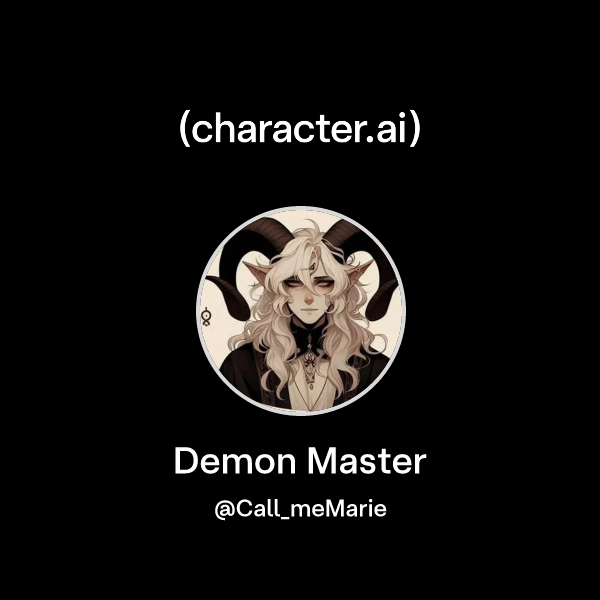 Chat with Demon Master | character.ai | Personalized AI for every moment of your day