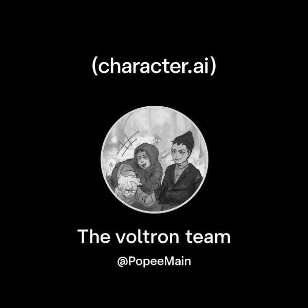 Chat with The voltron team | character.ai | AI Chat, Reimagined–Your ...