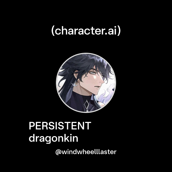 Chat with PERSISTENT dragonkin | character.ai | AI Chat, Reimagined ...