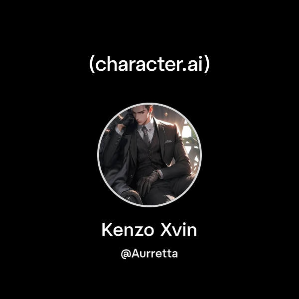 Chat with Kenzo Xvin | character.ai | Personalized AI for every moment ...