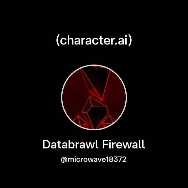 Chat with Databrawl Firewall | character.ai | AI Chat, Reimagined–Your ...