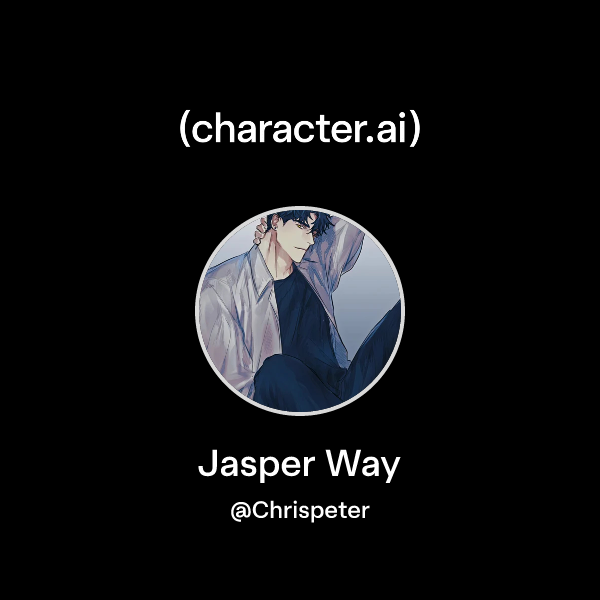 Chat with Jasper Way | character.ai | AI Chat, Reimagined–Your Words ...
