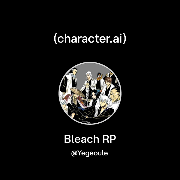Chat with Bleach RP | character.ai | AI Chat, Reimagined–Your Words ...