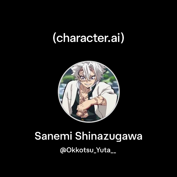 Chat with Sanemi Shinazugawa | character.ai | Personalized AI for every ...