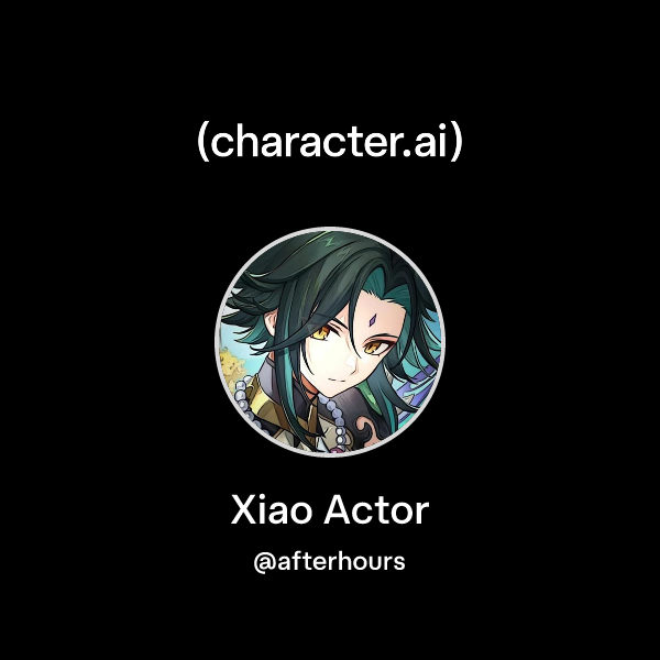 Chat with Xiao Actor | character.ai | AI Chat, Reimagined–Your Words ...