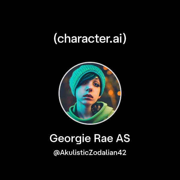 Chat with Georgie Rae AS | character.ai | Personalized AI for every ...