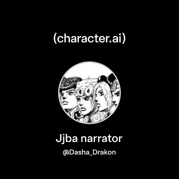 Chat with Jjba narrator | character.ai | Personalized AI for every ...