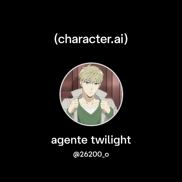 Chat with agente twilight | character.ai | Personalized AI for every moment of your day