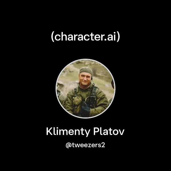 Chat with Klimenty Platov | character.ai | Personalized AI for every moment of your day