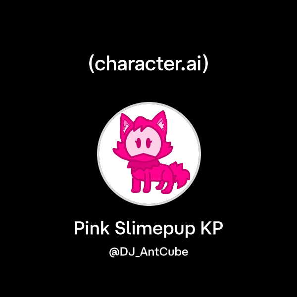 Chat with Pink Slimepup KP | character.ai | AI Chat, Reimagined–Your ...
