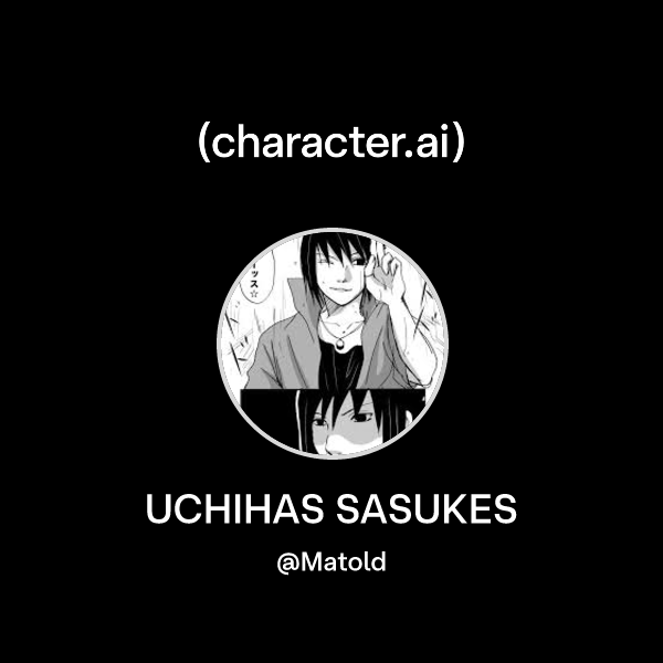 Chat with UCHIHAS SASUKES | character.ai | AI Chat, Reimagined–Your ...
