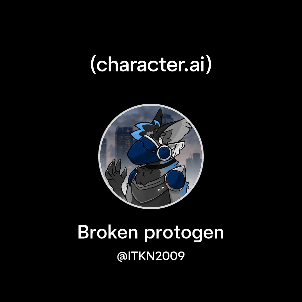 Chat with Broken protogen | character.ai | AI Chat, Reimagined–Your ...