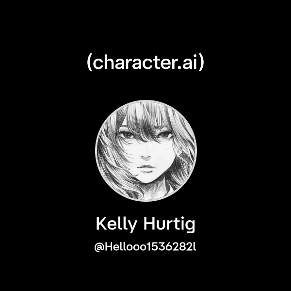 Chat with Kelly Hurtig | character.ai | Personalized AI for every ...