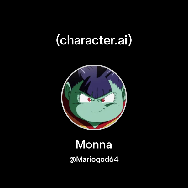 Chat with Monna | character.ai | AI Chat, Reimagined–Your Words. Your ...