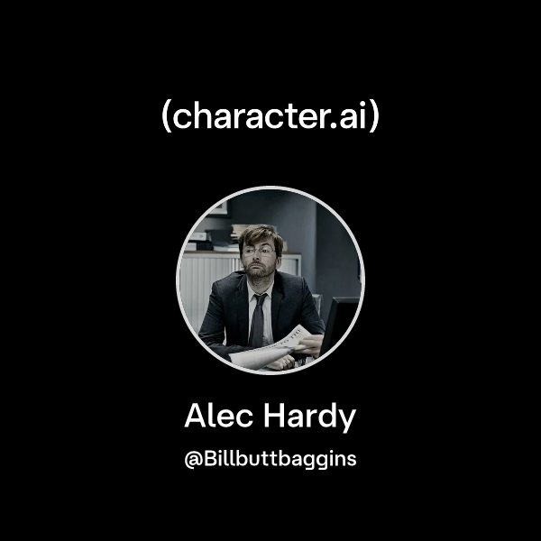 Chat with Alec Hardy | character.ai | Personalized AI for every moment ...