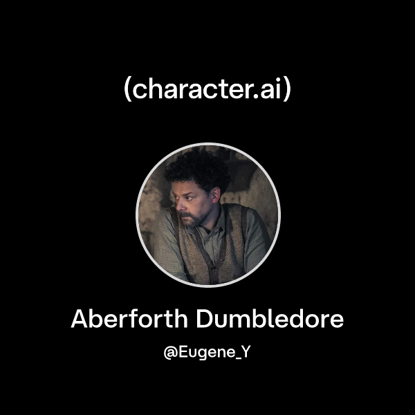 Chat with Aberforth Dumbledore | character.ai | Personalized AI for every moment of your day