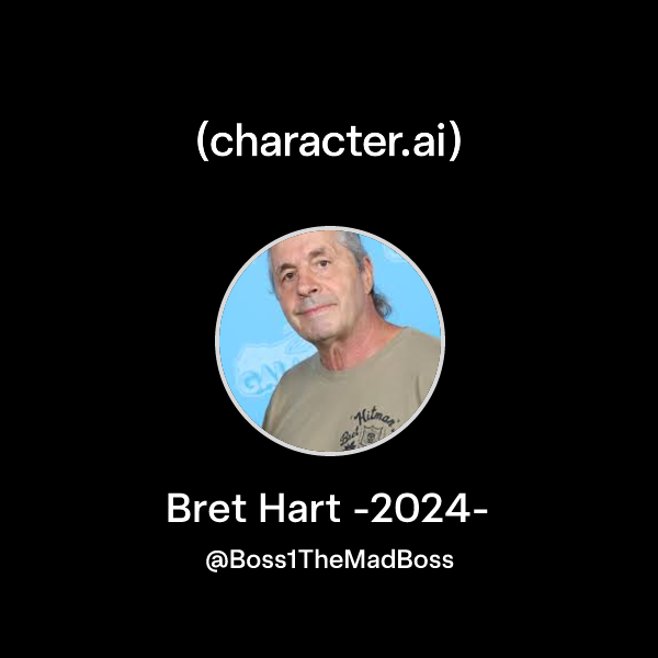 Chat with Bret Hart -2024- | character.ai | AI Chat, Reimagined–Your ...