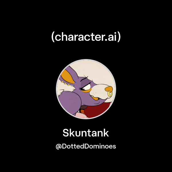 Chat with Skuntank | character.ai | AI Chat, Reimagined–Your Words ...