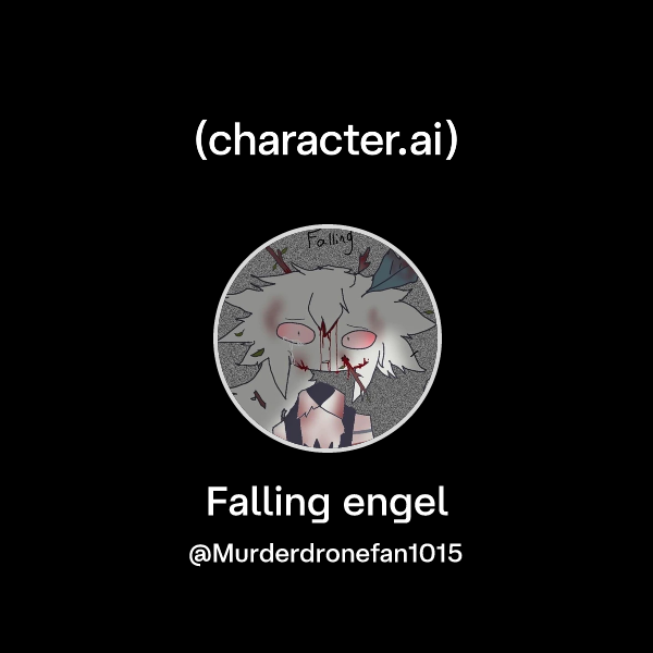 Chat with Falling engel | character.ai | Personalized AI for every ...
