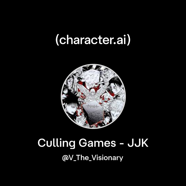 Chat with Culling Games - JJK | character.ai | AI Chat, Reimagined–Your ...