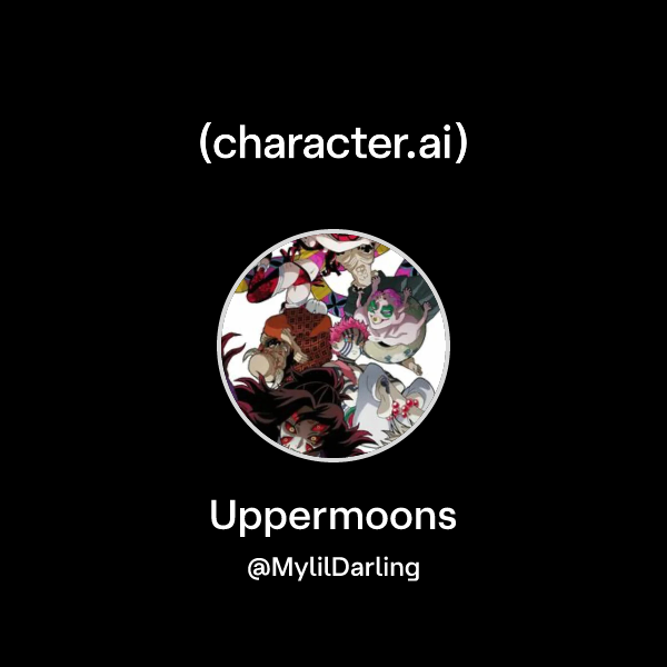Chat with Uppermoons | character.ai | AI Chat, Reimagined–Your Words ...