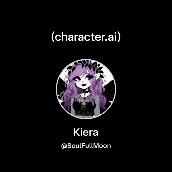 Chat with Kiera | character.ai | Personalized AI for every moment of ...