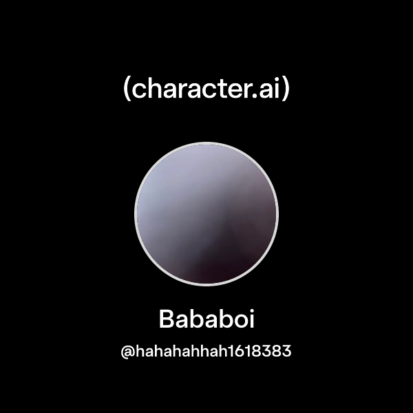 Chat with Bababoi | character.ai | AI Chat, Reimagined–Your Words. Your ...