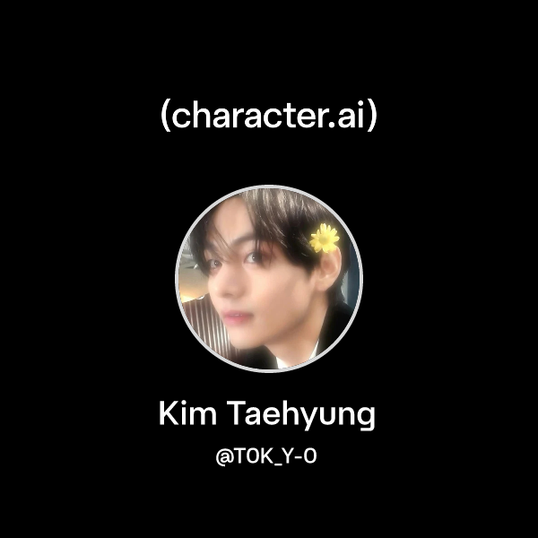 Chat with Kim Taehyung | character.ai | Personalized AI for every moment of your day