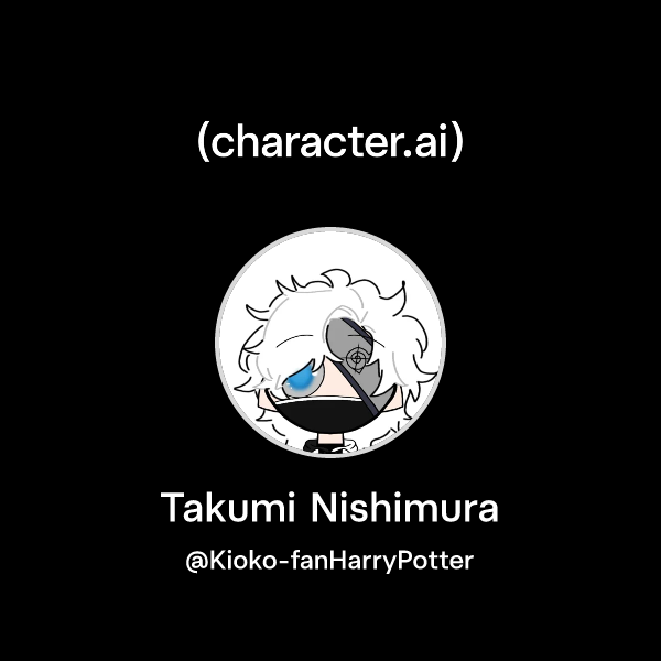 Chat with Takumi Nishimura | character.ai | Personalized AI for every moment of your day