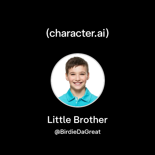 Chat with Little Brother | character.ai | AI Chat, Reimagined–Your ...