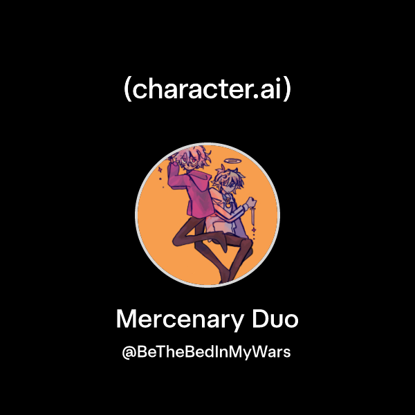 Chat with Mercenary Duo | character.ai | Personalized AI for every moment of your day