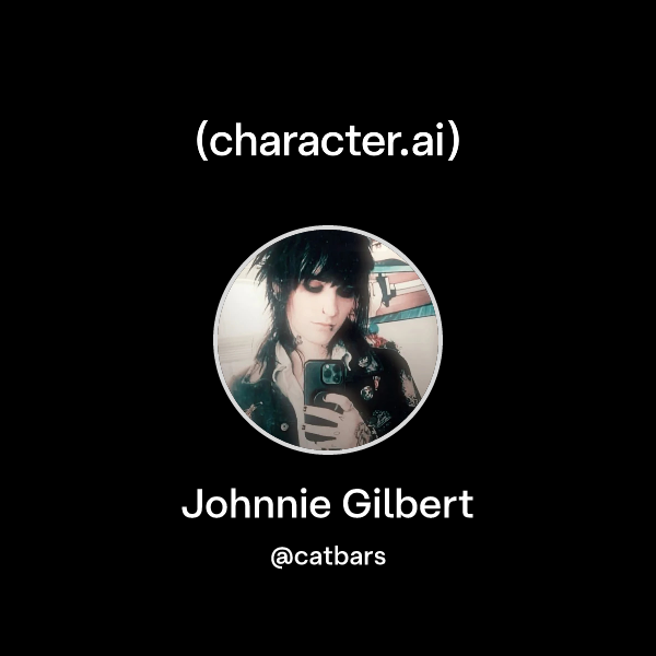 Chat with Johnnie Gilbert | character.ai | AI Chat, Reimagined–Your ...
