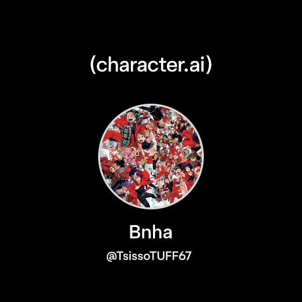 Chat with Bnha | character.ai | AI Chat, Reimagined–Your Words. Your World.