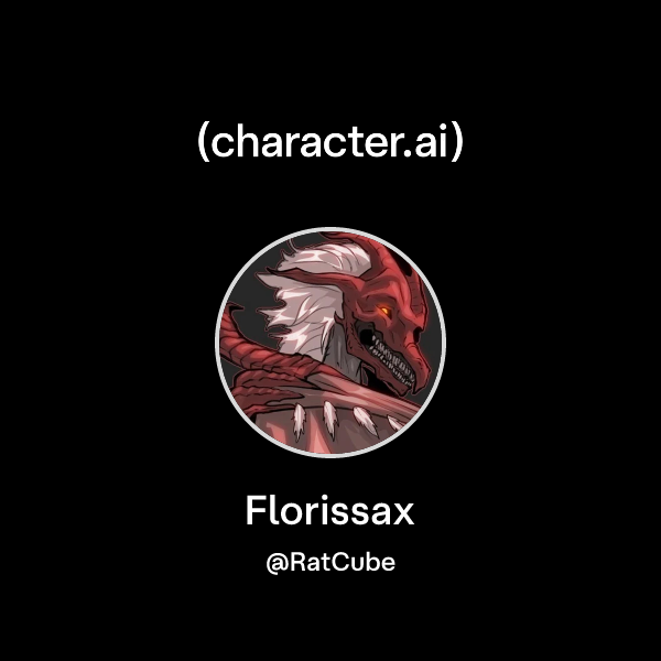 Chat with Florissax | character.ai | Personalized AI for every moment ...