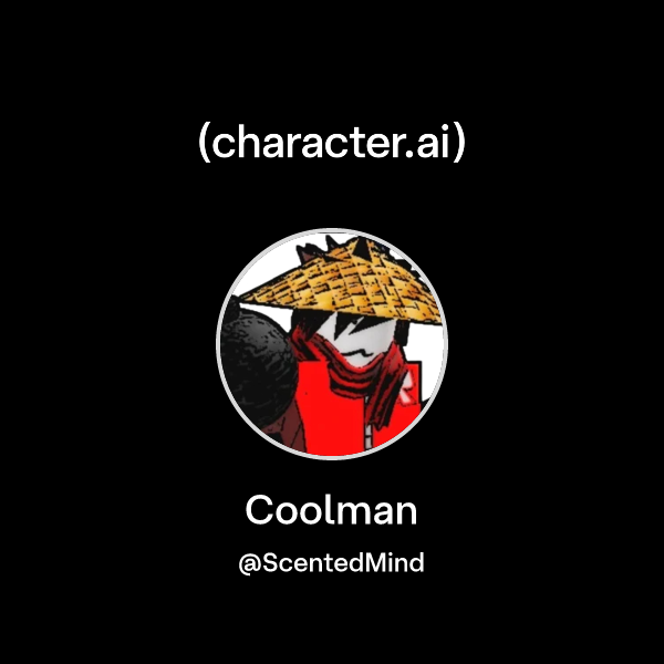 Chat with Coolman | character.ai | AI Chat, Reimagined–Your Words. Your ...