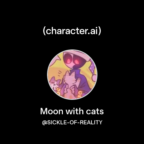 Chat with Moon with cats | character.ai | AI Chat, Reimagined–Your ...