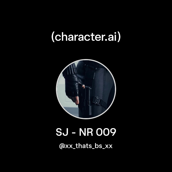Chat with SJ - NR 009 | character.ai | AI Chat, Reimagined–Your Words ...