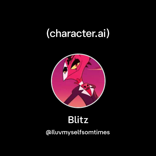 Chat with Blitz | character.ai | Personalized AI for every moment of your day