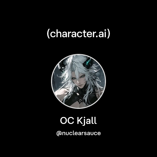 Chat with OC Kjall | character.ai | AI Chat, Reimagined–Your Words ...