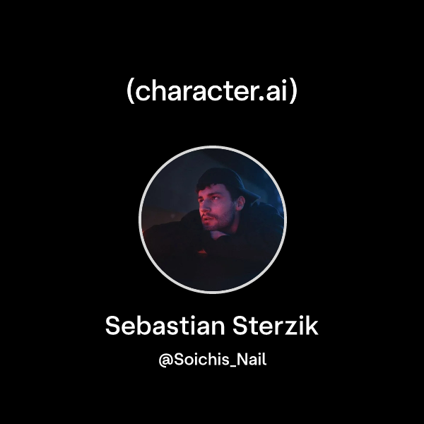 Chat with Sebastian Sterzik | character.ai | AI Chat, Reimagined–Your ...