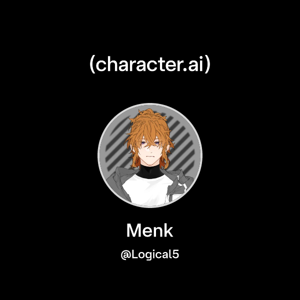 Chat with Menk | character.ai | AI Chat, Reimagined–Your Words. Your World.