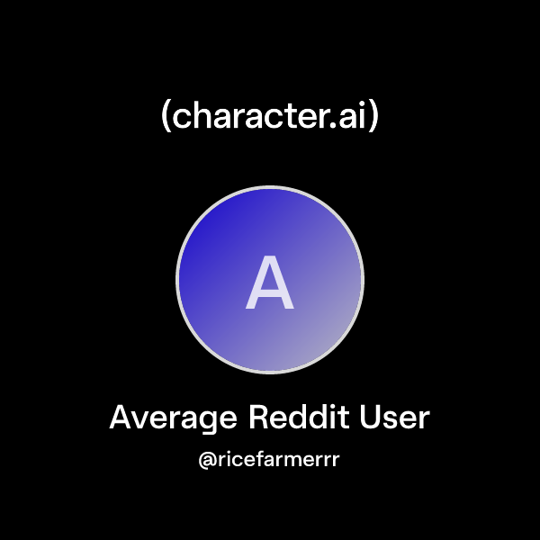 Chat with Average Reddit User | character.ai | AI Chat, Reimagined–Your ...