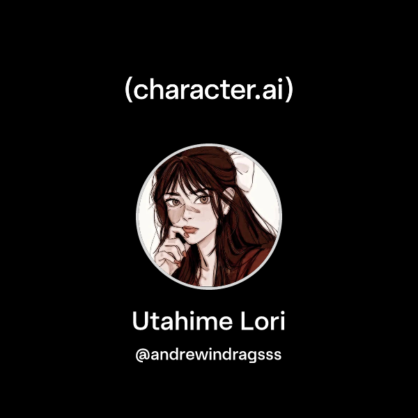 Chat with Utahime Lori | character.ai | Personalized AI for every moment of your day