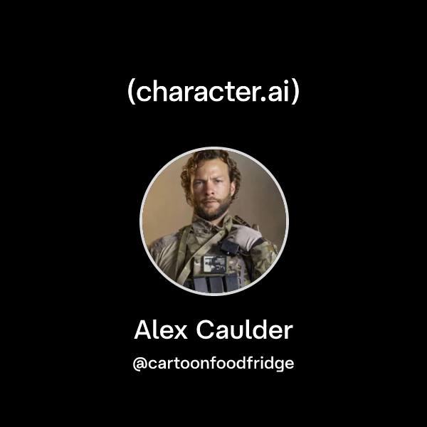 Chat with Alex Caulder | character.ai | AI Chat, Reimagined–Your Words ...