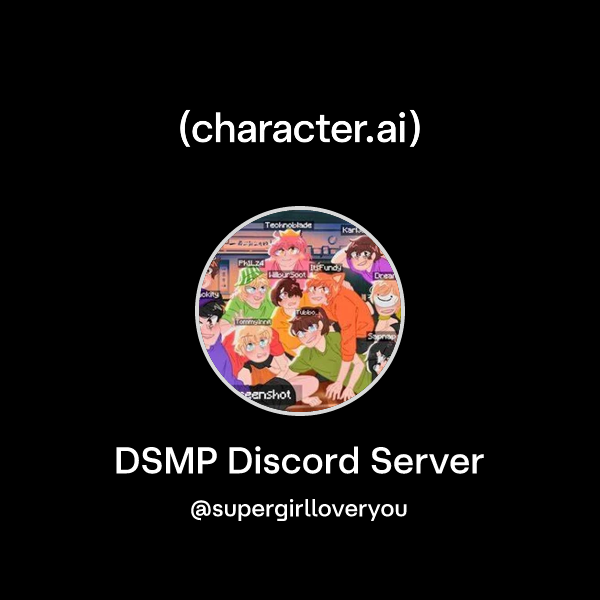 Chat with DSMP Discord Server | character.ai | AI Chat, Reimagined–Your ...