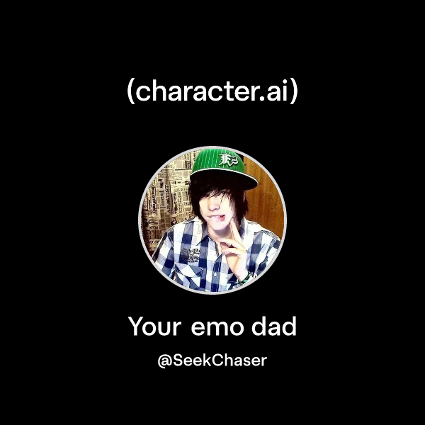 Chat with Your emo dad | character.ai | AI Chat, Reimagined–Your Words ...