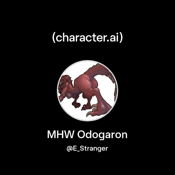 Chat with MHW Odogaron | character.ai | Personalized AI for every ...